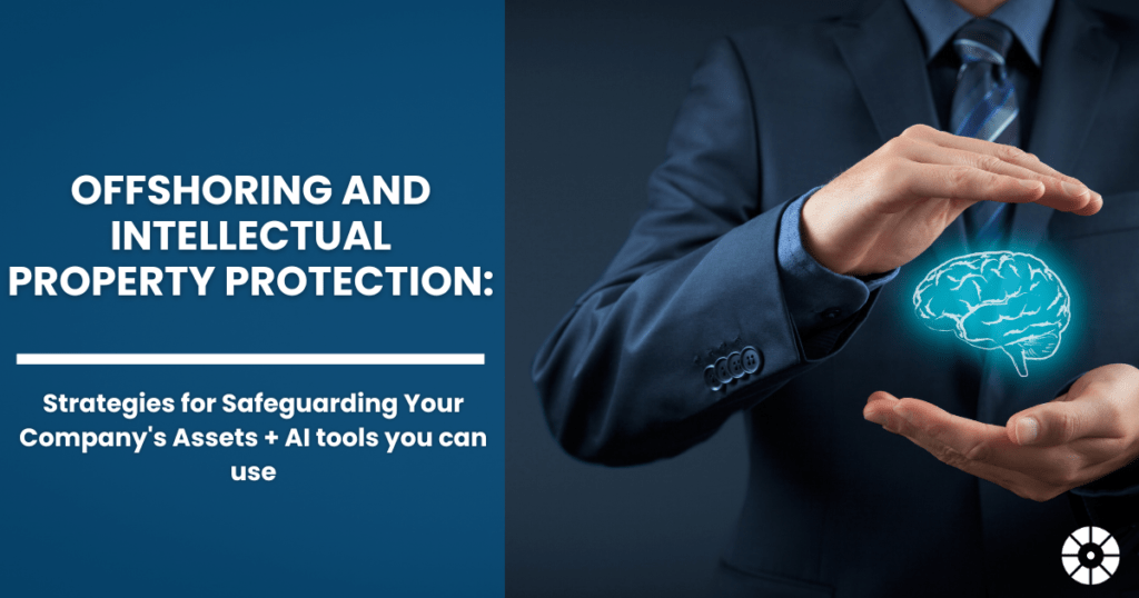 Intellectual Property Protection in Offshoring - Vault Outsourcing